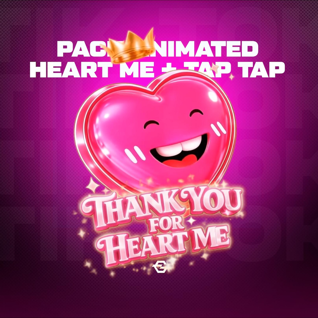Package for Tik Tok Live : “Thank U for Heart Me” + TAP TAP | Stream ...