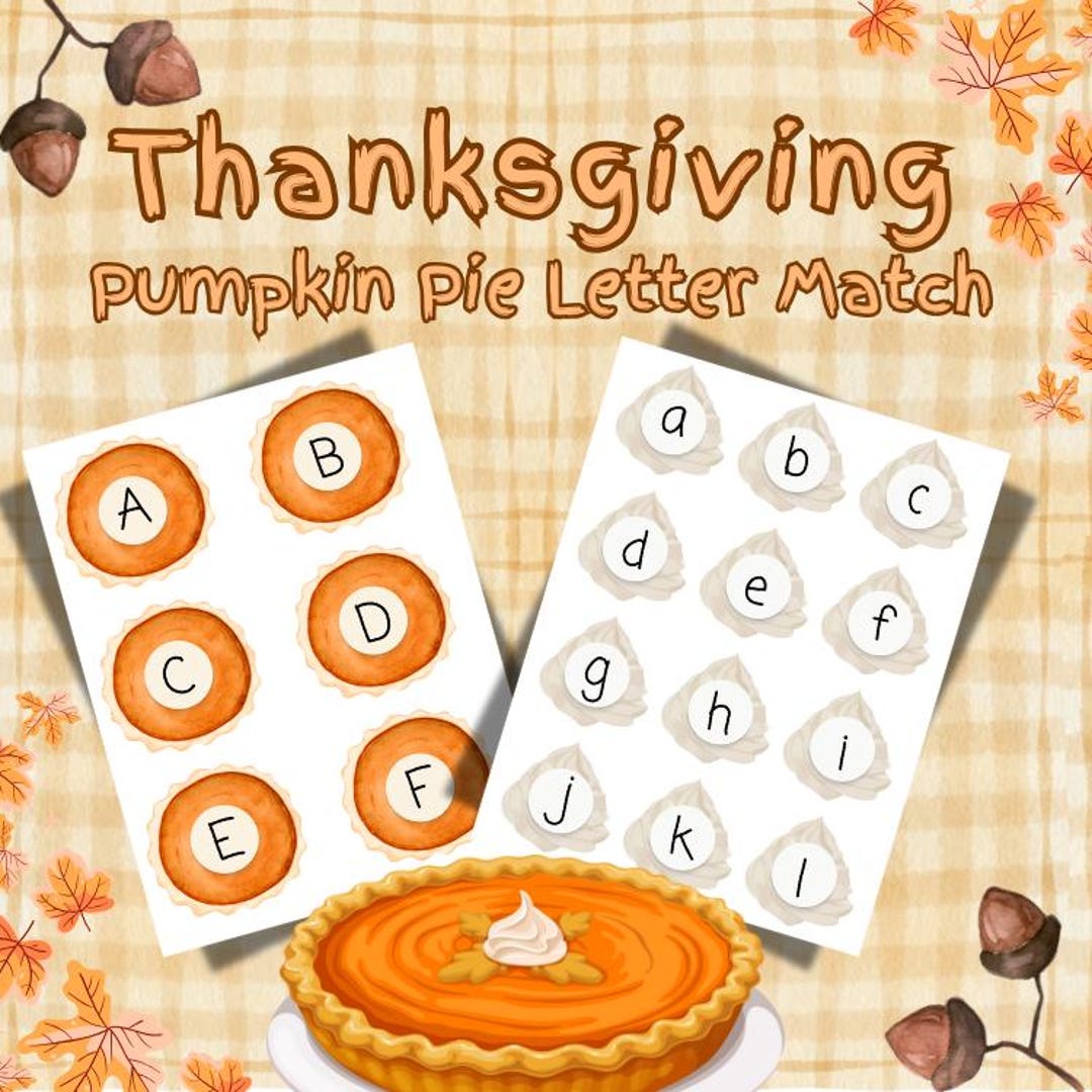Pumpkin Pie Uppercase and Lowercase Letter Match Activity ...