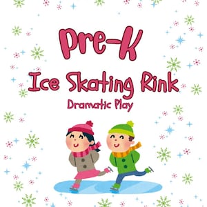 Ice Skating Rink Dramatic Play Kit - Winter Wonderland Theme Pre-k ...