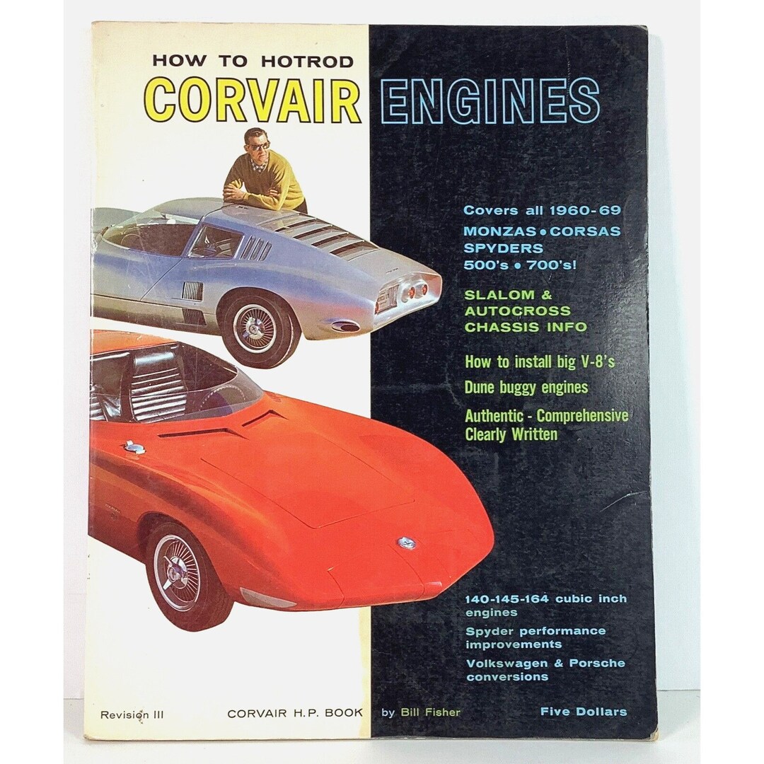 Vintage 1969 How to Hotrod Corvair Engines by Bill Fisher MONZAS CORSAS ...