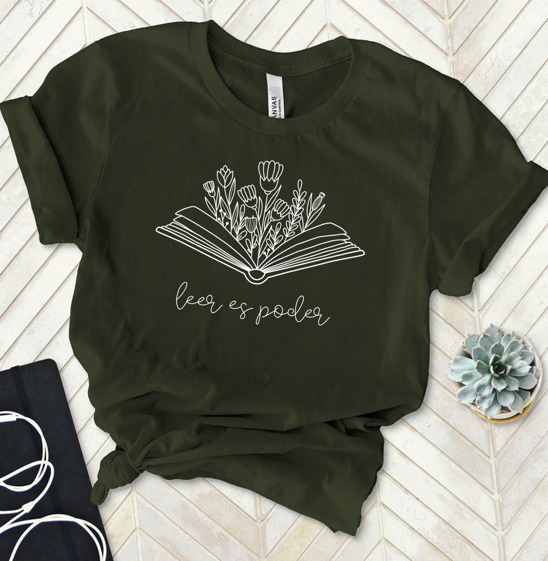 Leer Es Poder Shirt, Bilingual Tshirt, Maestra Shirt, Book Lover Tee ...