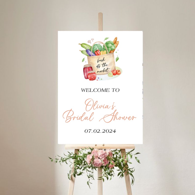 Fresh off the Market Bridal Shower Theme Welcome Sign, Bridal Shower ...