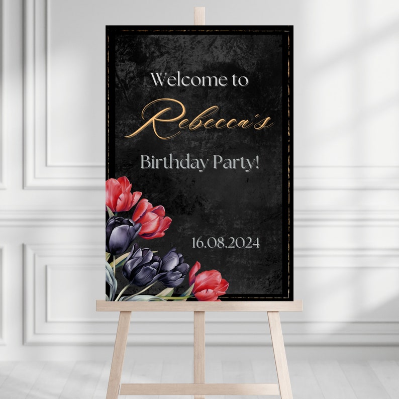Moody Floral Welcome Sign, Floral Birthday Sign, Red & Black Tulips ...