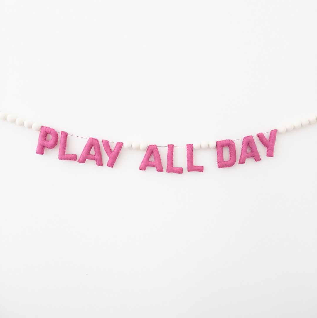 Pink Play All Day Garland, Play All Day Banner - Etsy