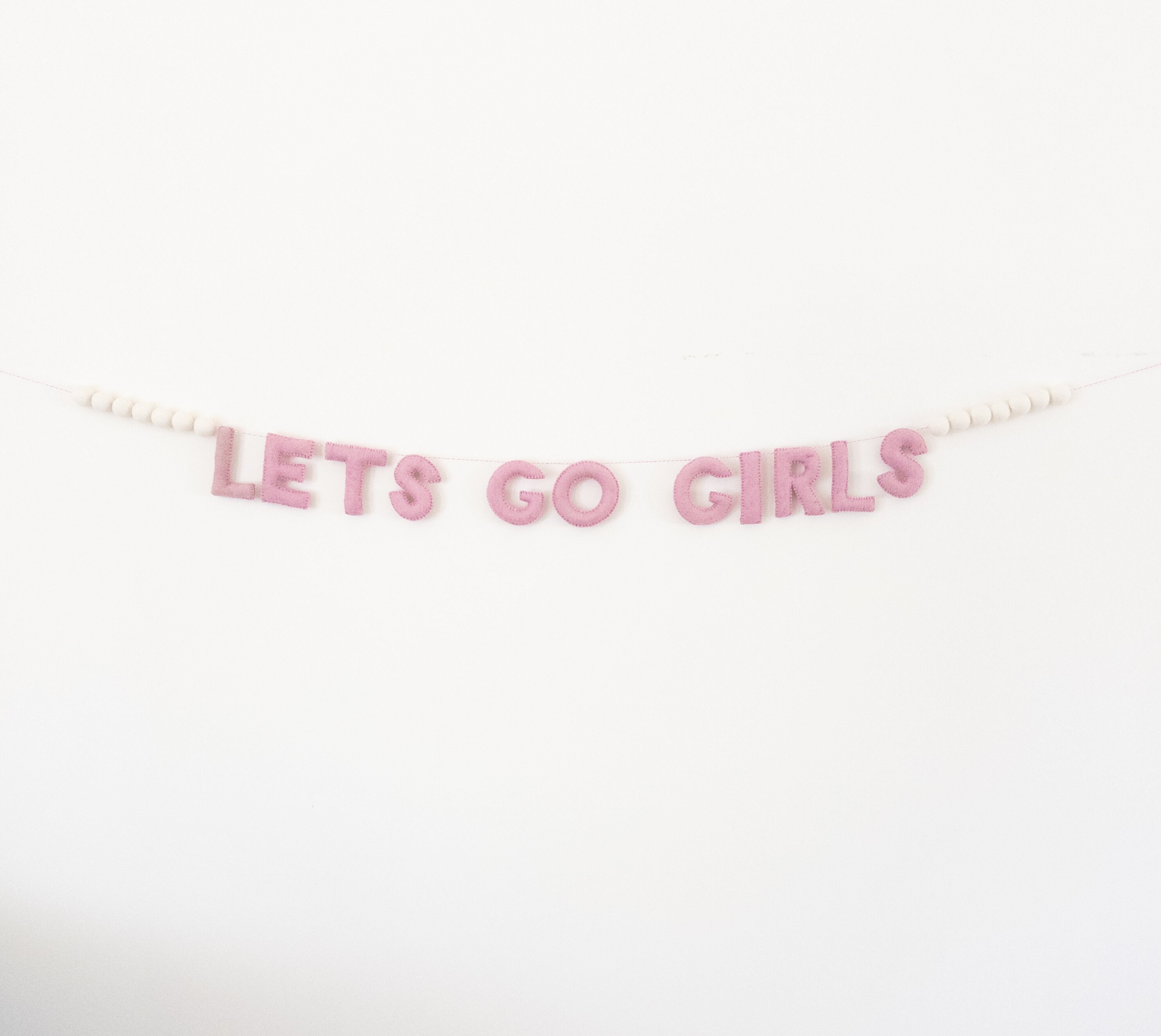 READY TO SHIP// Let's Go Girls Felt Garland, Let's Go Girls Banner ...