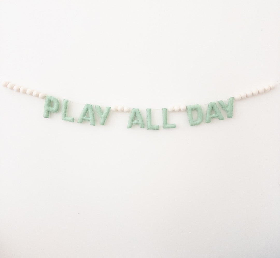 Seafoam Play All Day Felt Garland, Play All Day Banner, Gender Neutral ...