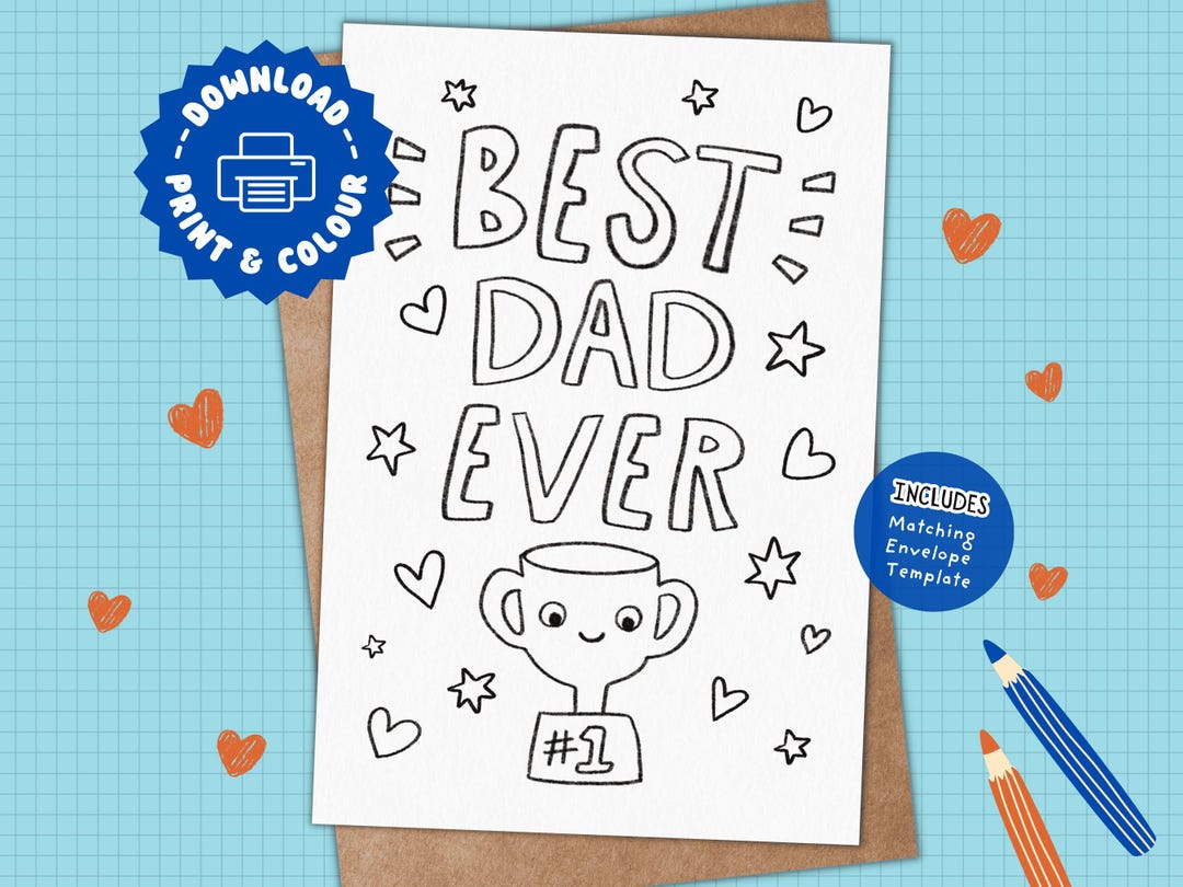 Best Dad Ever Printable Card Worlds Best Dad Printable Color in Fathers ...