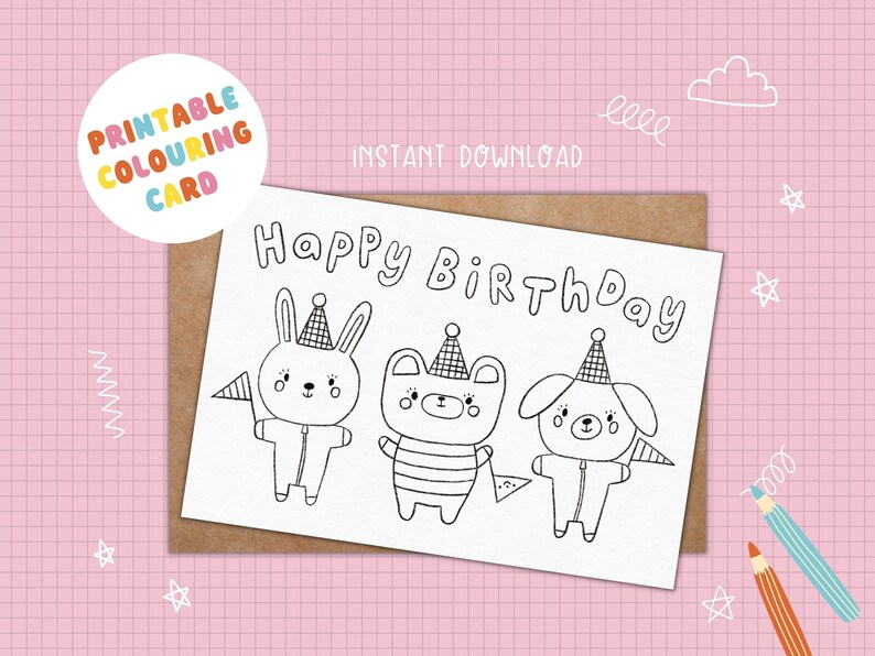 PRINTABLE Colouring Birthday Card for Kids INSTANT DOWNLOAD Cute ...