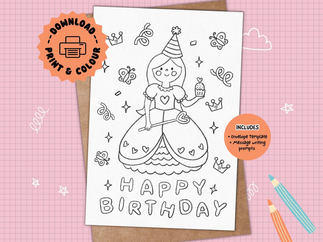 Colour in Princess Birthday Card Printable Colour Your Own Birthday ...