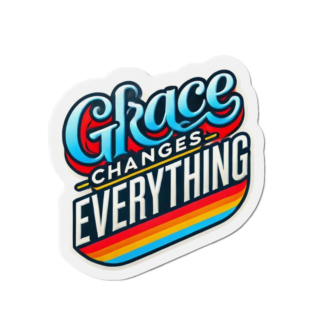 Grace Changes Everything Die-cut Magnets, Inspirational Fridge Magnets ...