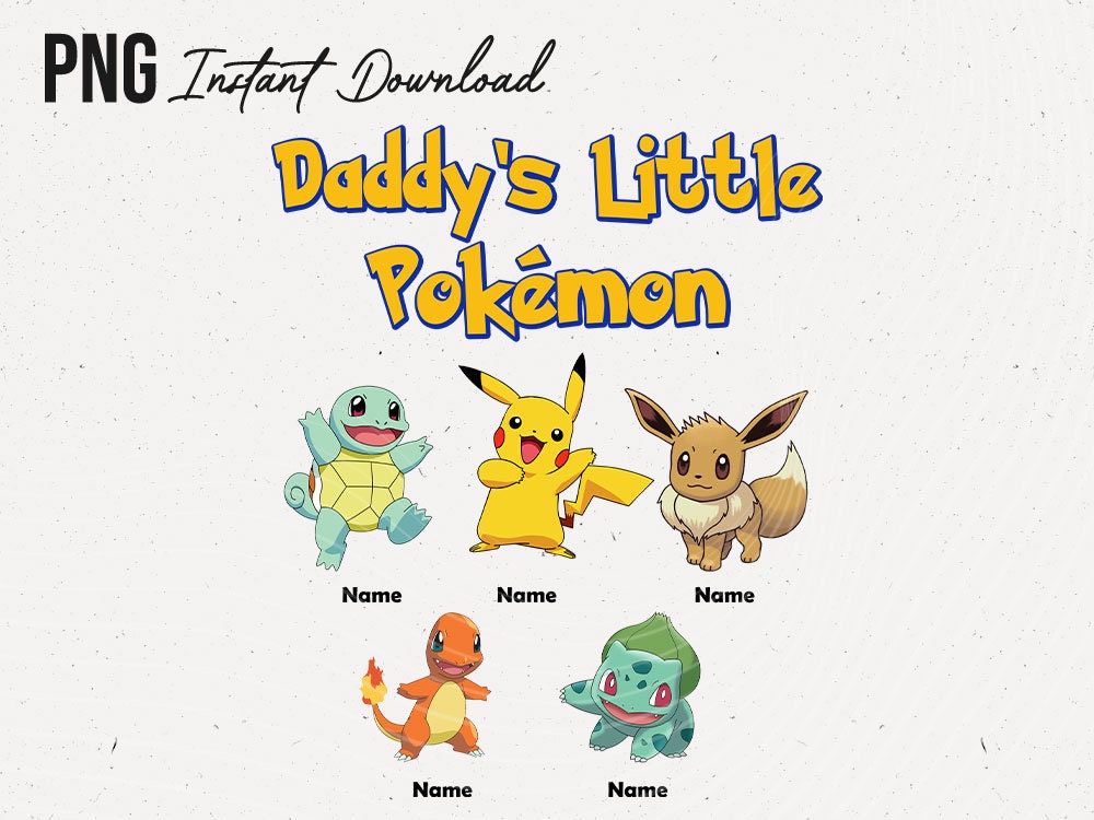 Daddy's Little Pokemon Png Pokedad Png Mens Pokedad - Etsy UK