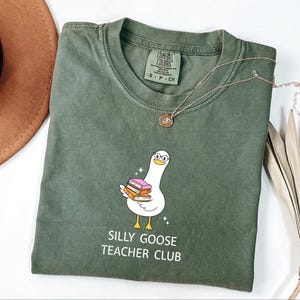 Cute Teacher Shirt Comfort Colors Silly Goose Shirt, Back to School ...