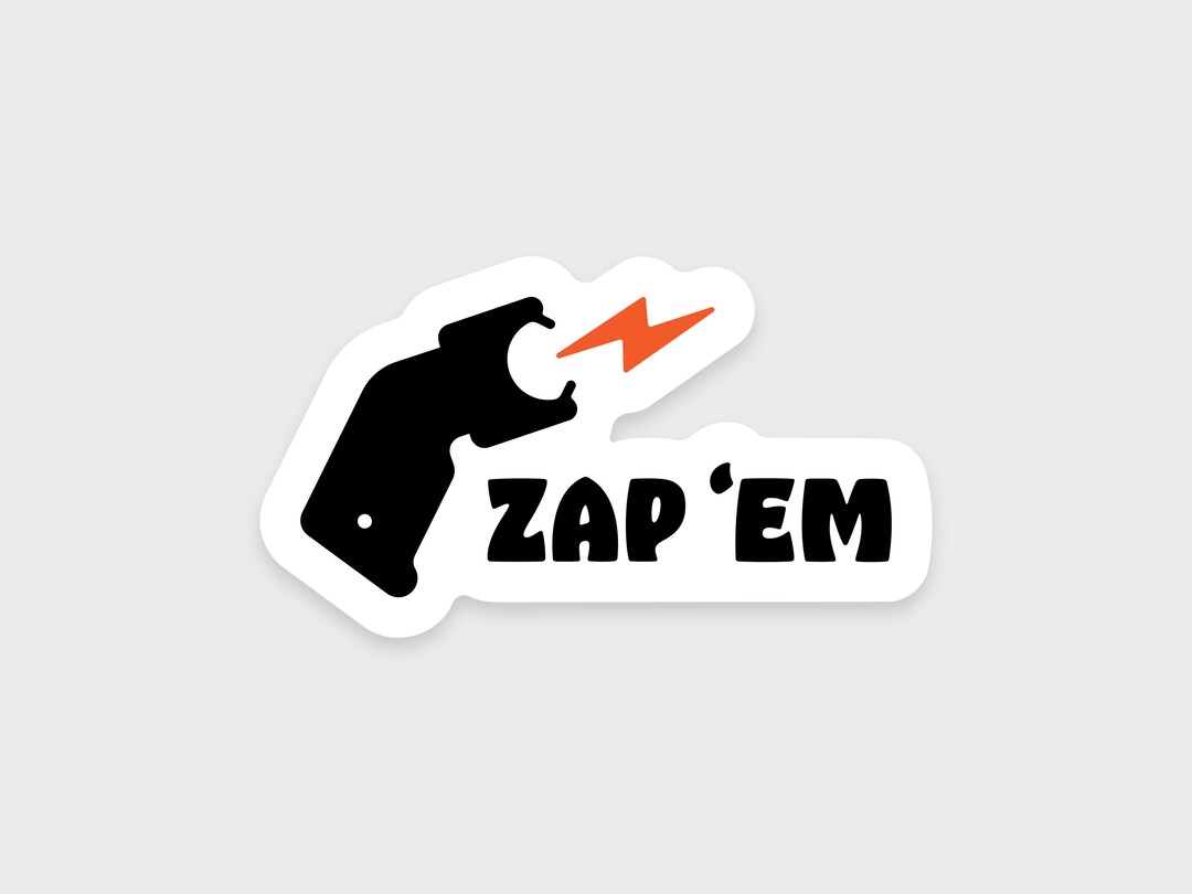 Zap 'em Vinyl Sticker • Funny Sticker • Ideal for a Water Bottle ...