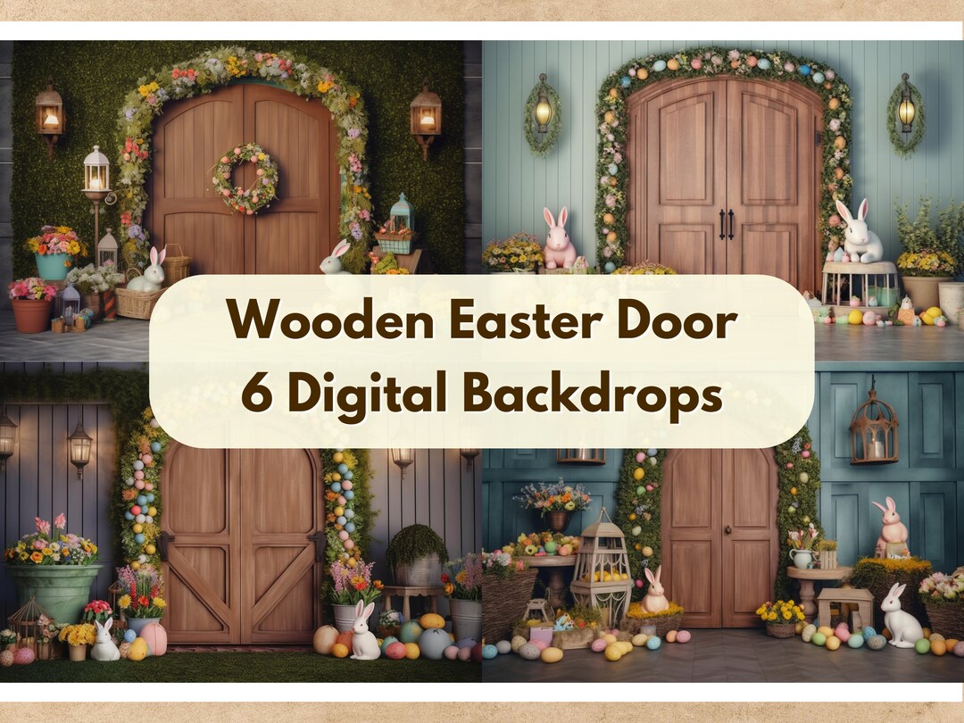 6 Wooden Easter Door Digital Photography Backdrop, Photoshop Template ...