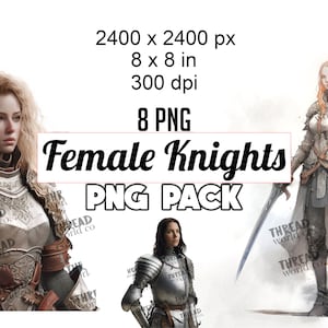 8 Female Knights PNG Pack, Medieval Clipart, Heroic Women Download - Etsy