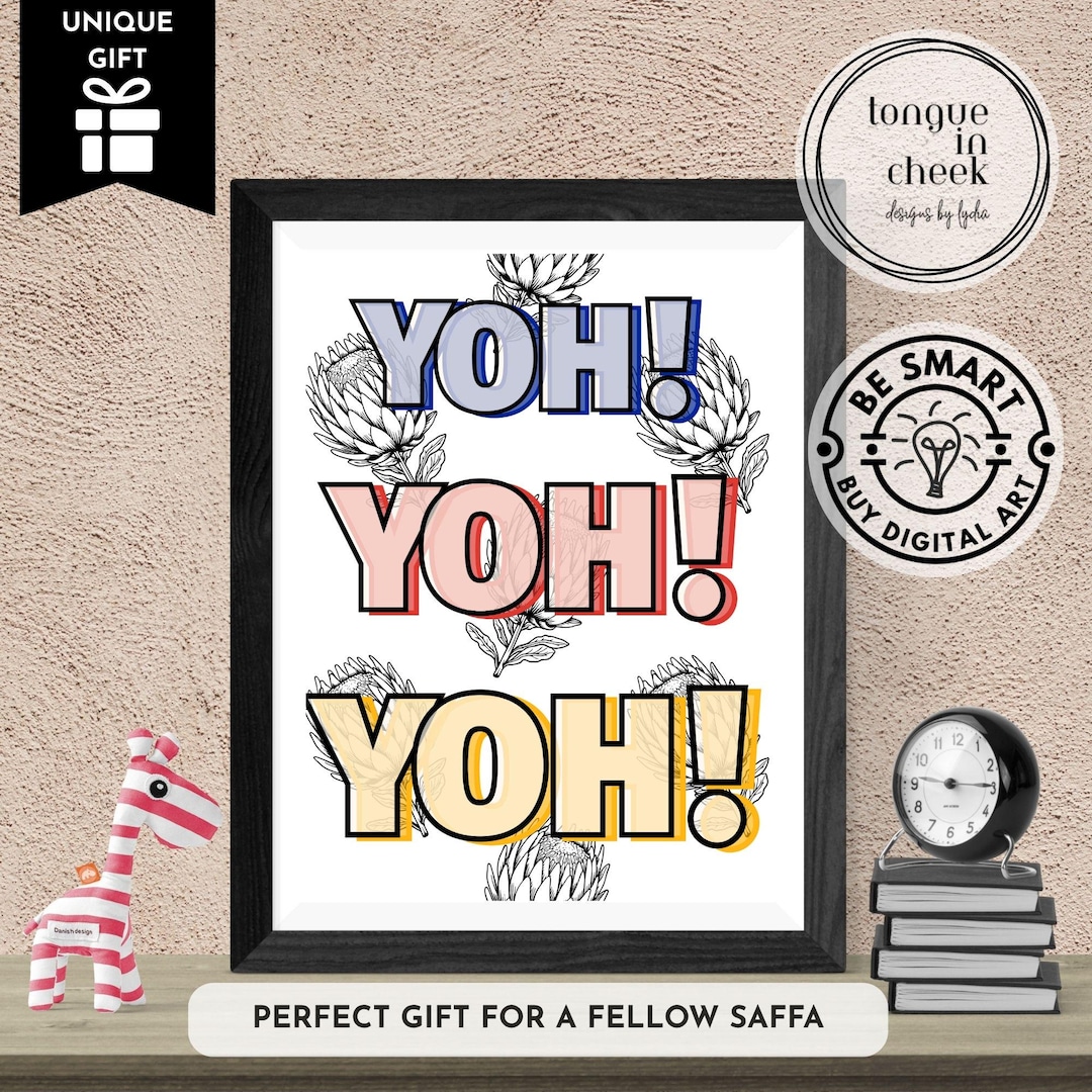 Yoh Poster, South African Slang Art, SA Expat Wall Decor, African ...