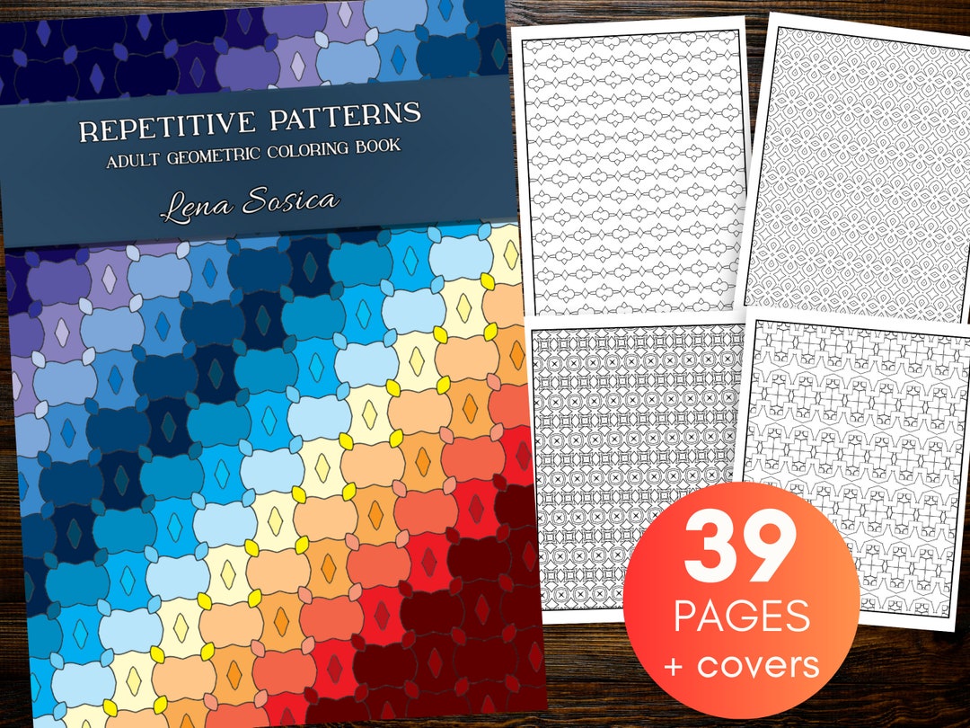 Repetitive Patterns Adult Geometric Coloring Book: Relaxation Through ...