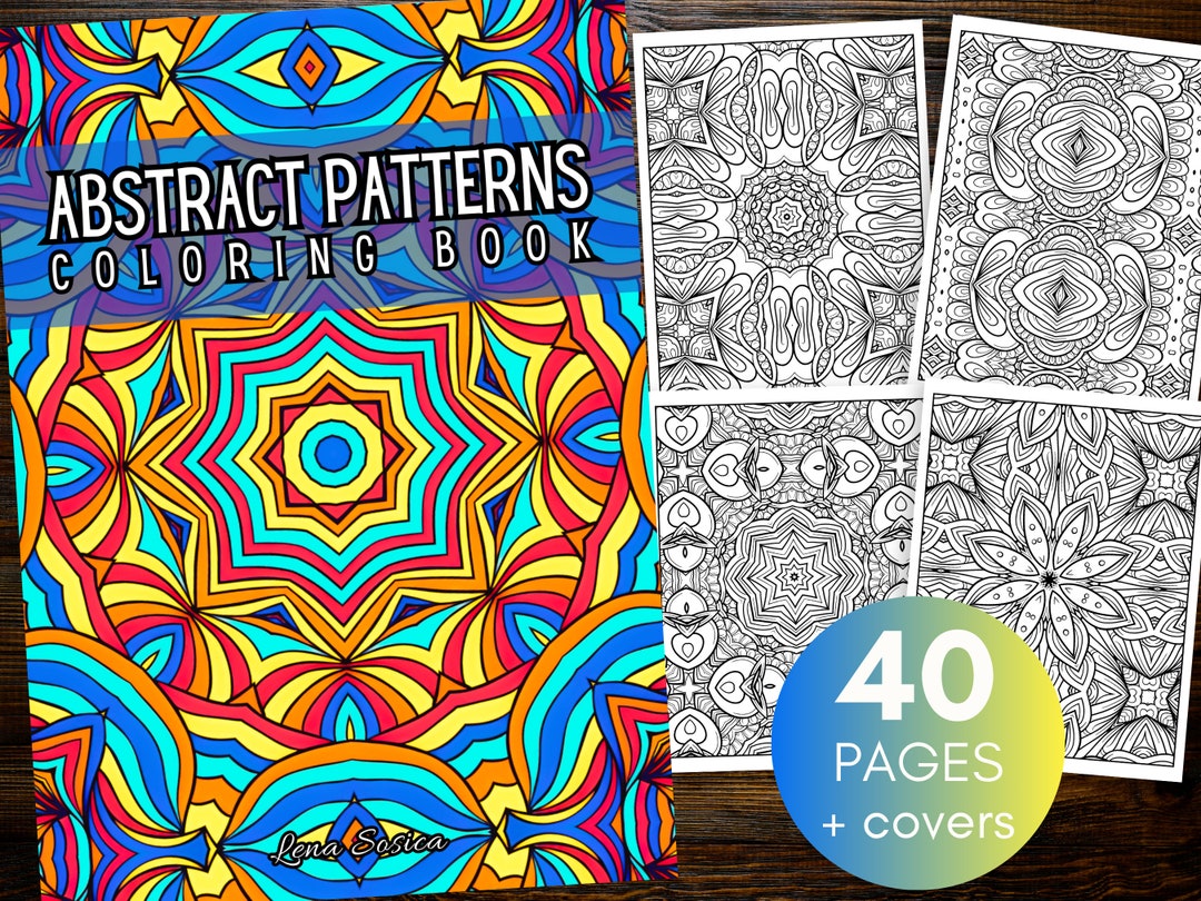 Abstract Patterns Coloring Book: Let Your Imagination Run Wild With ...