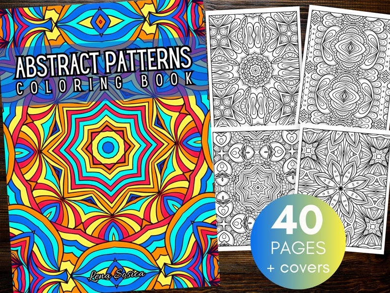 Abstract Patterns Coloring Book: Let Your Imagination Run Wild With ...