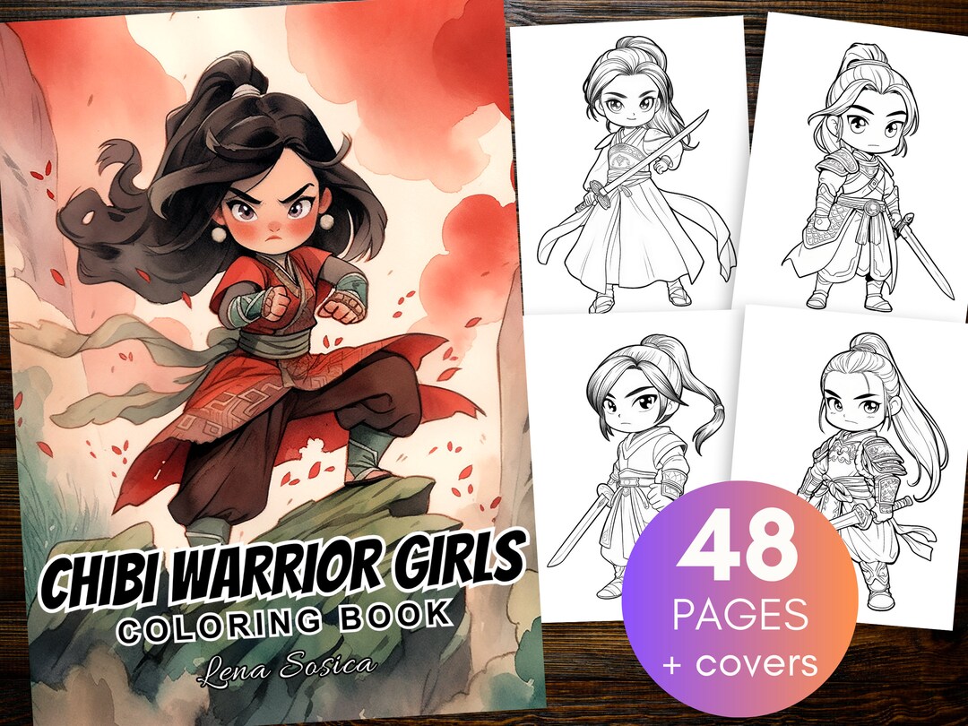 Chibi Warrior Girls Coloring Book: Enter a World of Tiny, Courageous ...