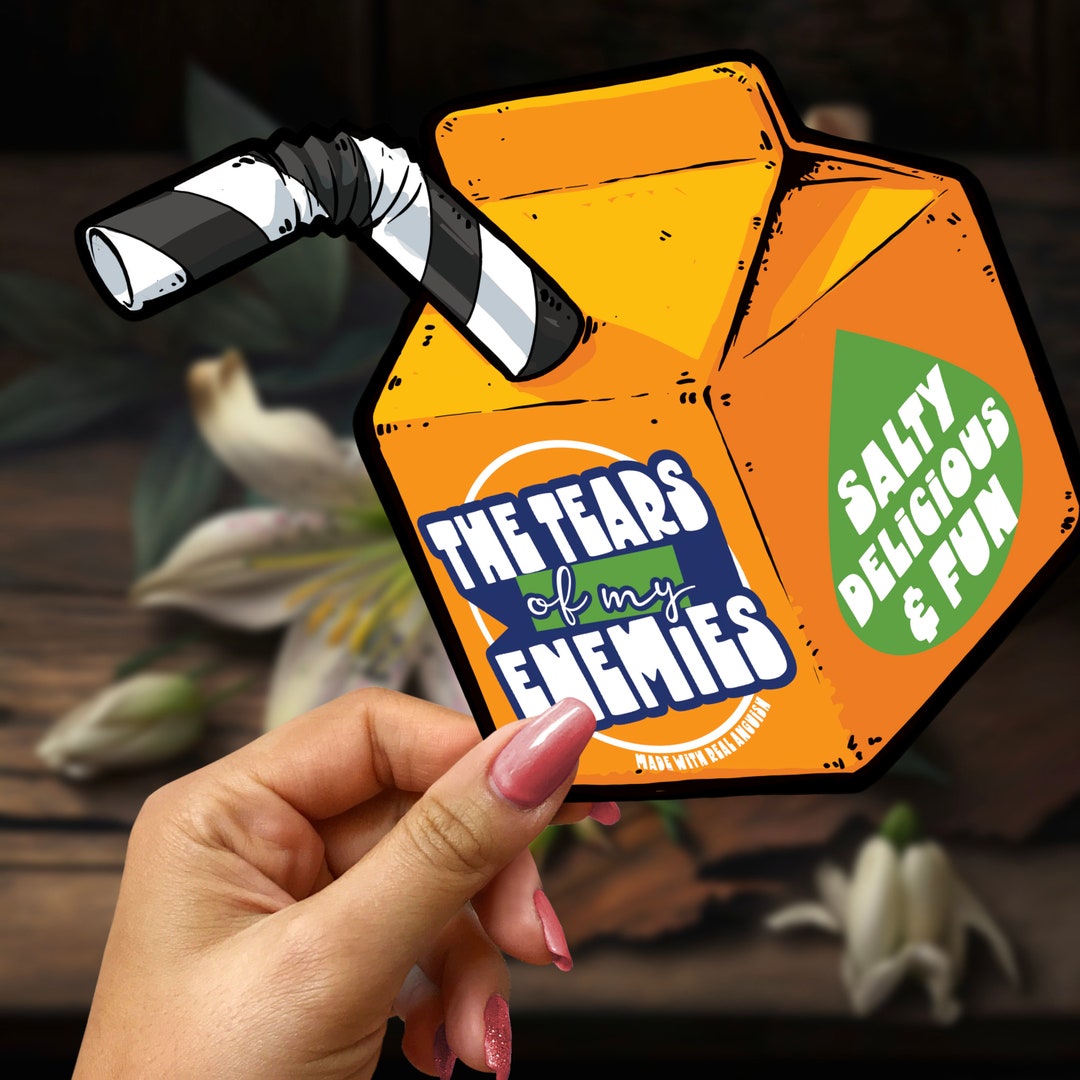 Tears of My Enemies Sticker - Funny Laptop Decal - Etsy