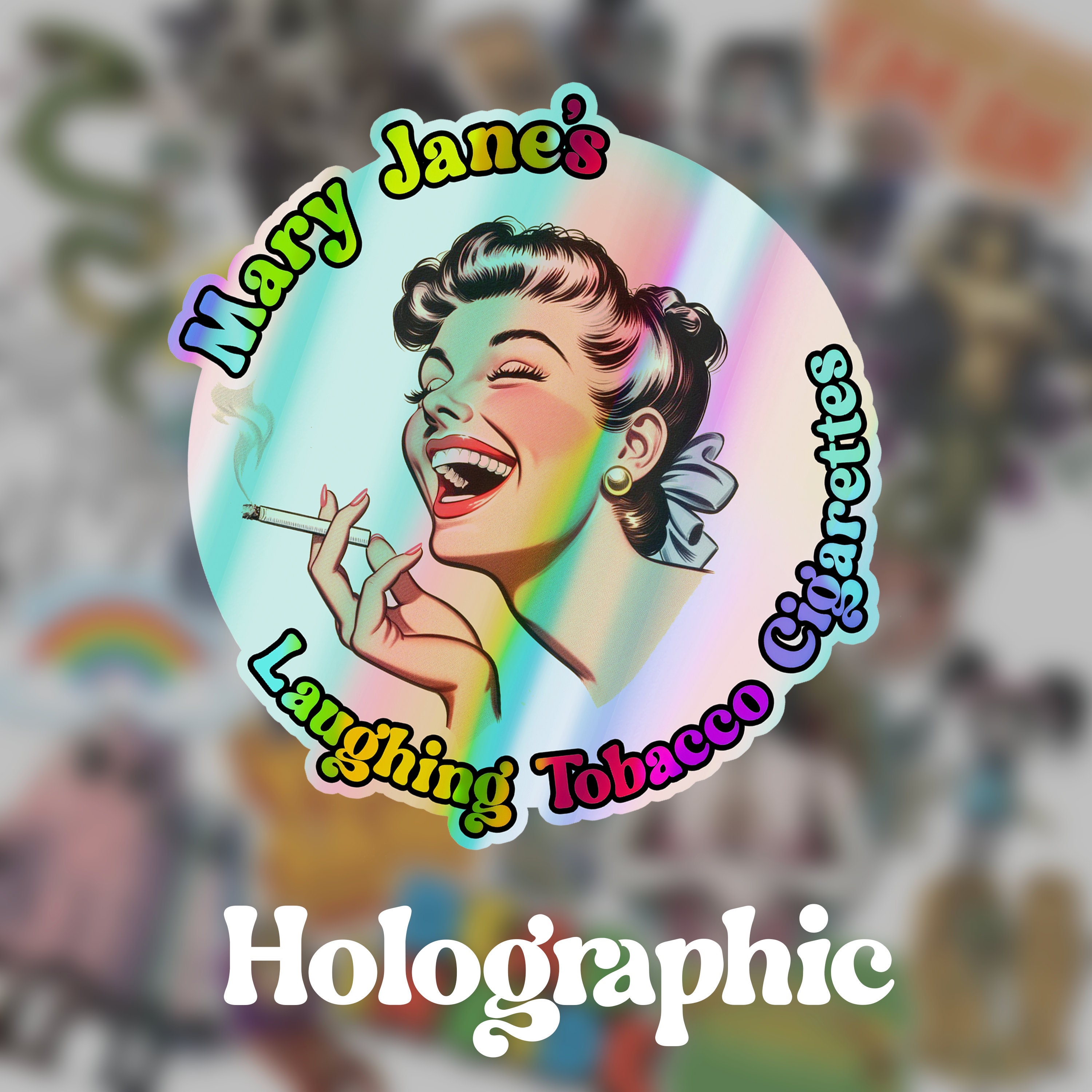 Mary Jane's Laughing Tobacco Cigarettes Holographic Rainbow Iridescent ...