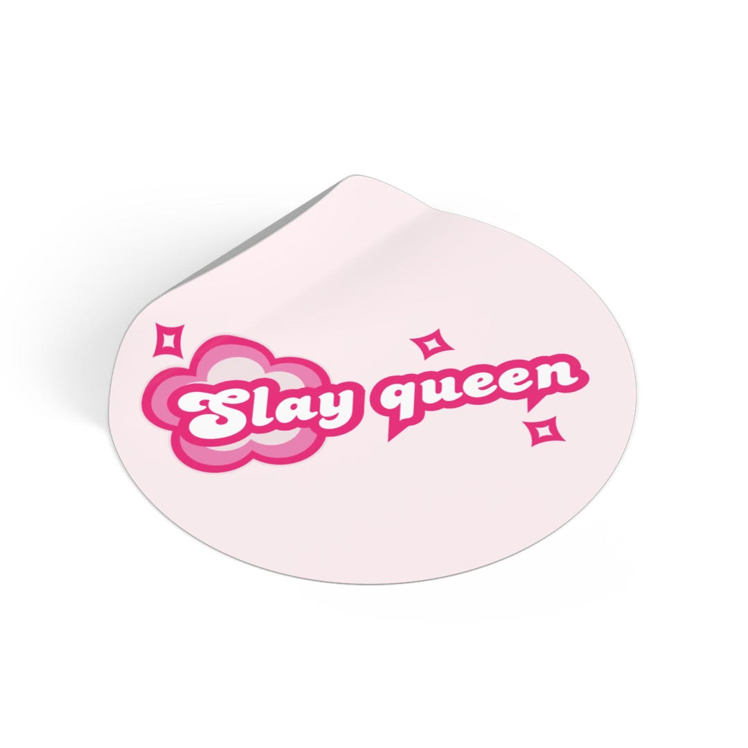 Vinyl Stickers - Slay Queen Sticker, Laptop Decal, Feminist Gifts ...