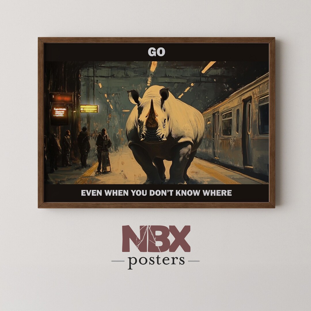 White Rhino in a Train Station Wall Art – “go Even When You Don’t Know ...
