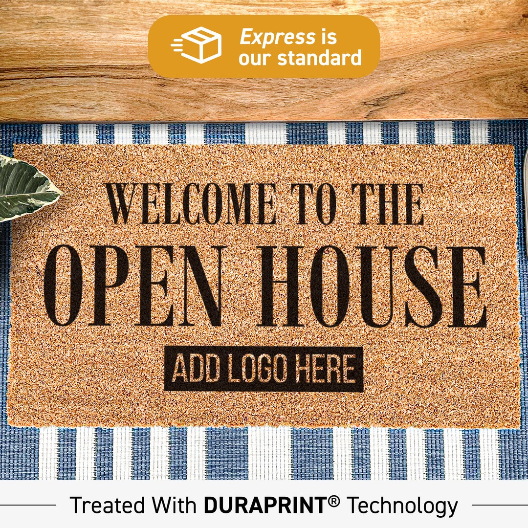 Welcome to the Open House, Realtor Doormat, Custom Made Open House ...