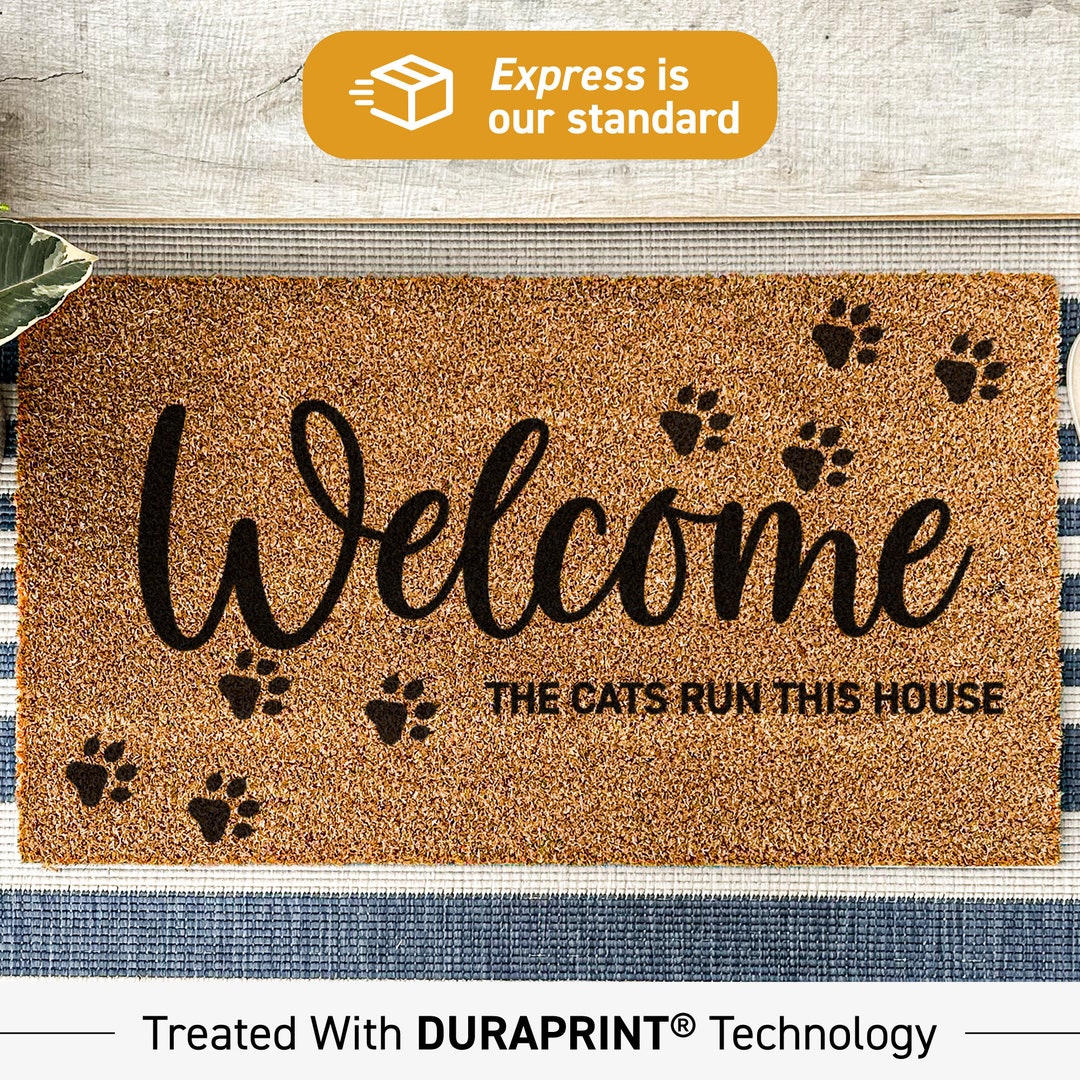 Custom Doormat, Welcome the Cats Run This House Doormat, Cat Paw ...