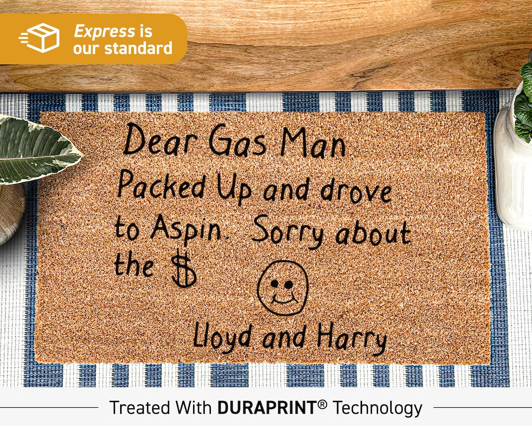 Dear Gas Man Dumb and Dumber Quote Doormat Lloyd and Harry - Etsy