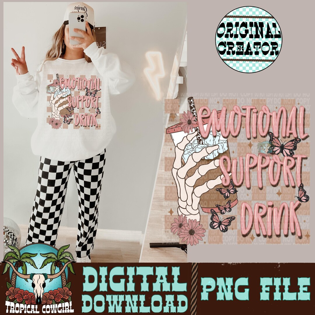 Emotional Support Drink PNG | Trendy Mental Health Design (instant ...