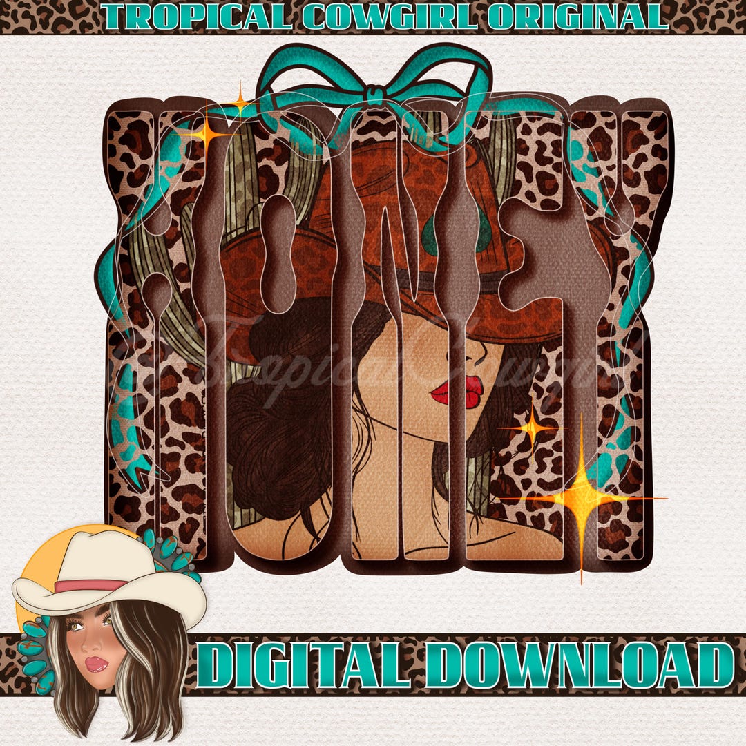 Honey, Western Png, Trendy, Camo, Instant Download, Viral Png, Cowgirl ...