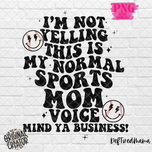 I'm Not Yelling This is My Sports Mom Voice Svg - Etsy