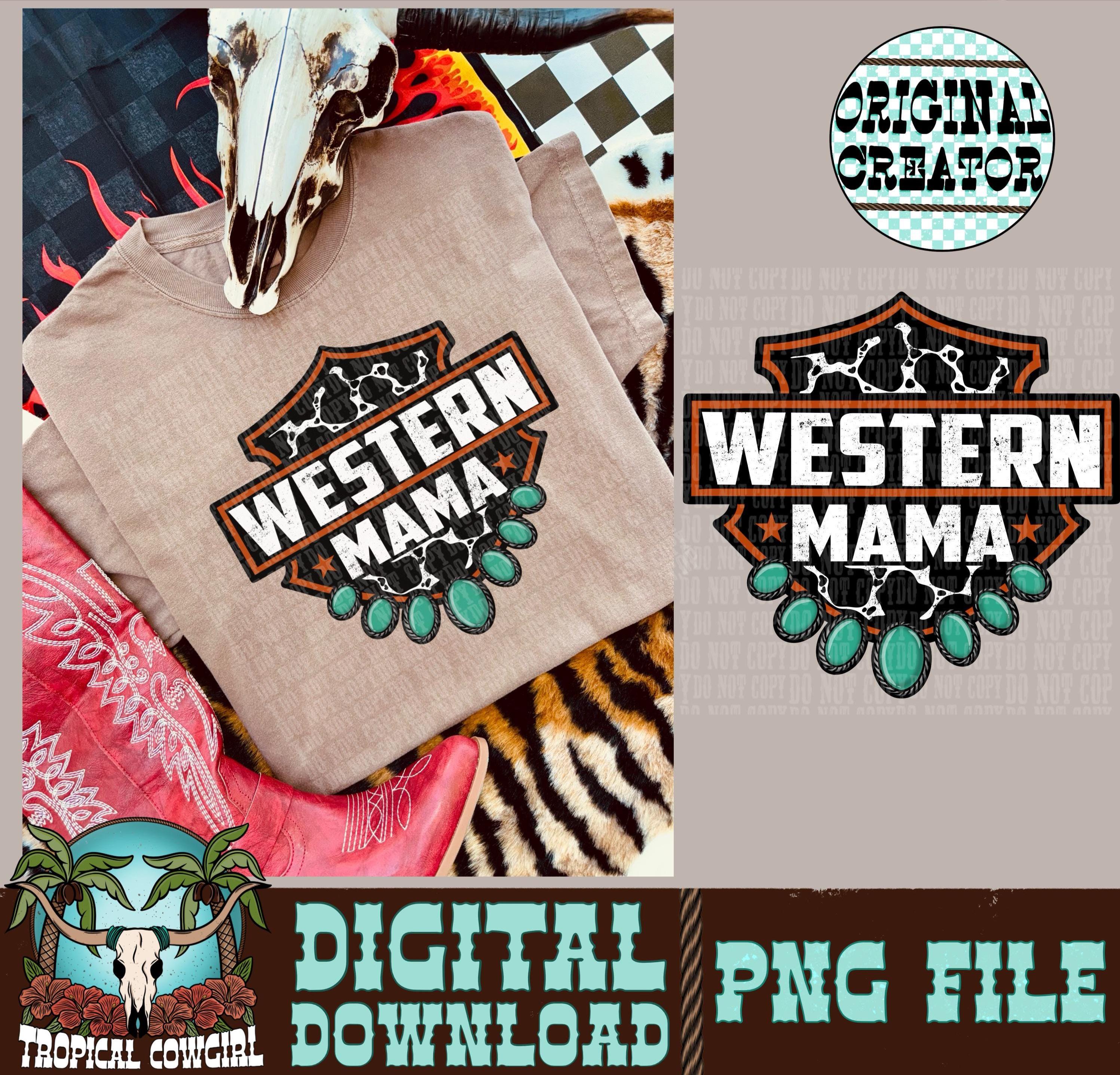 Western Mama Png, Western Shirt Design, Western Moms Png, Trendy Png ...