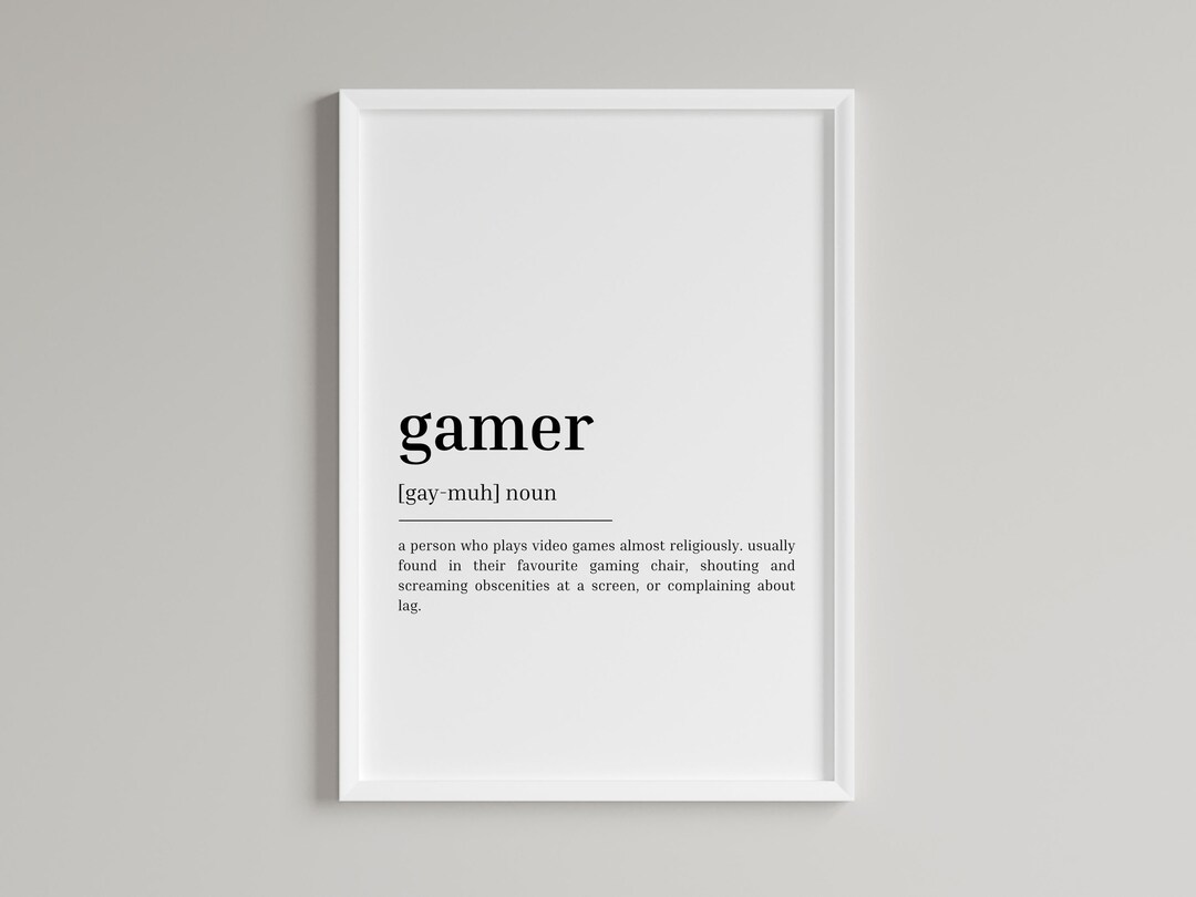 Gamer Definition Print: Modern Minimalist Wall Art (digital Download ...