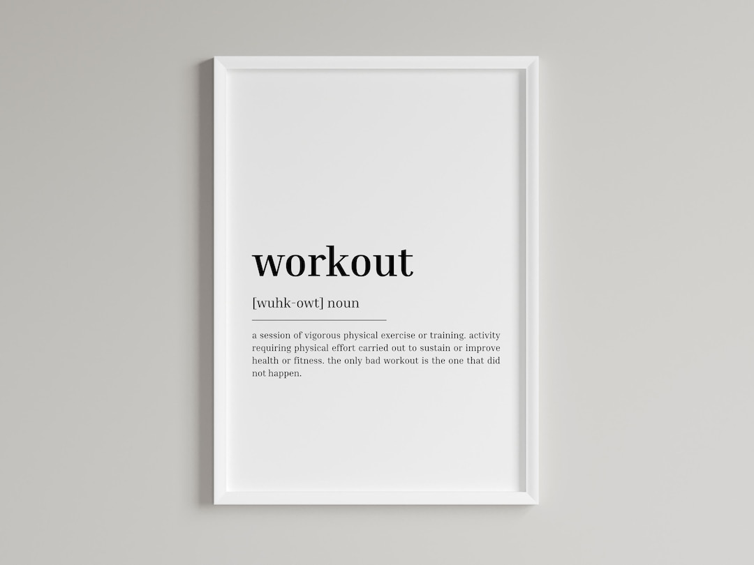 Workout Definition Print, Quote Print, Definition Print, Workout Quote ...