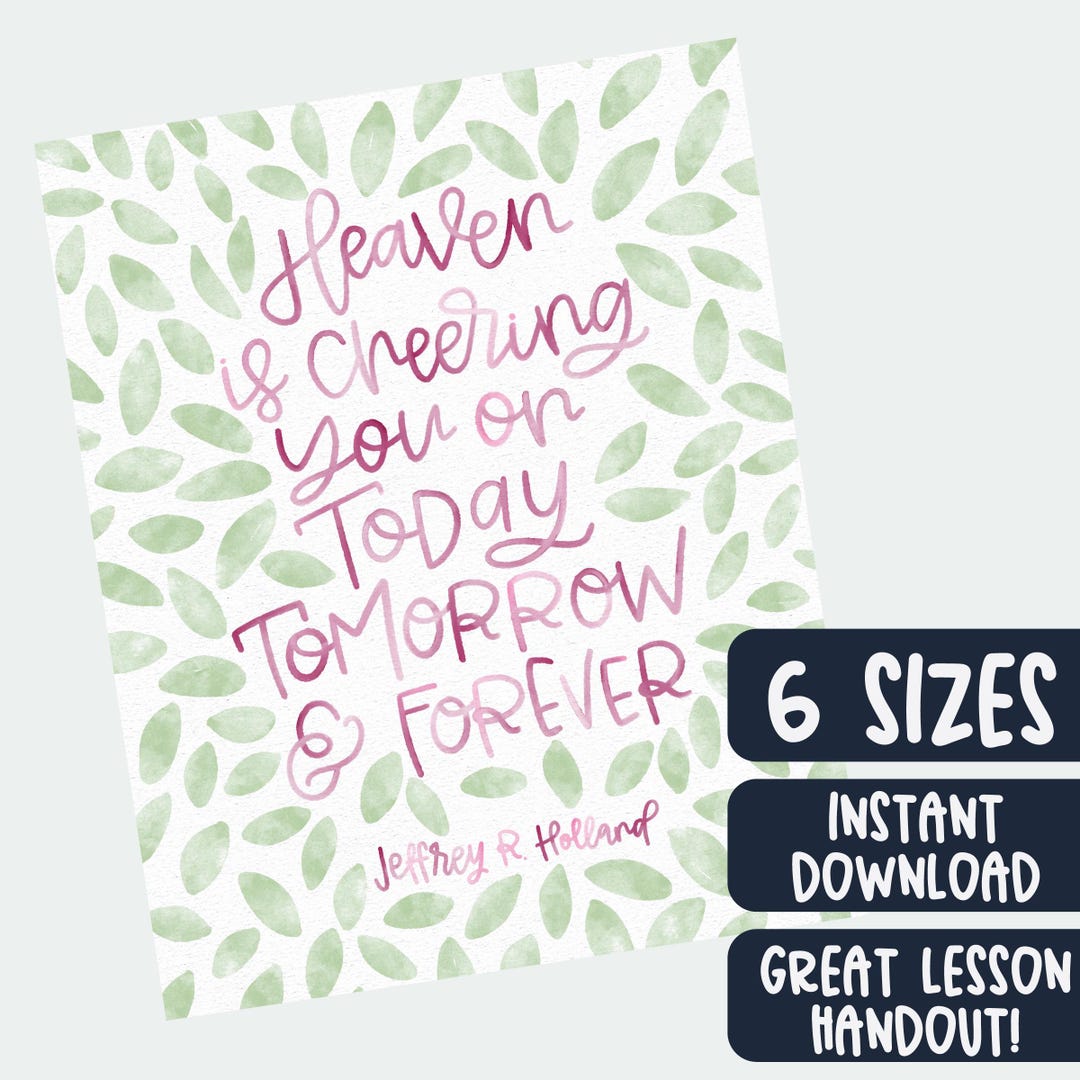 Heaven is Cheering You on Jeffrey R. Holland Quote Printable | Instant ...
