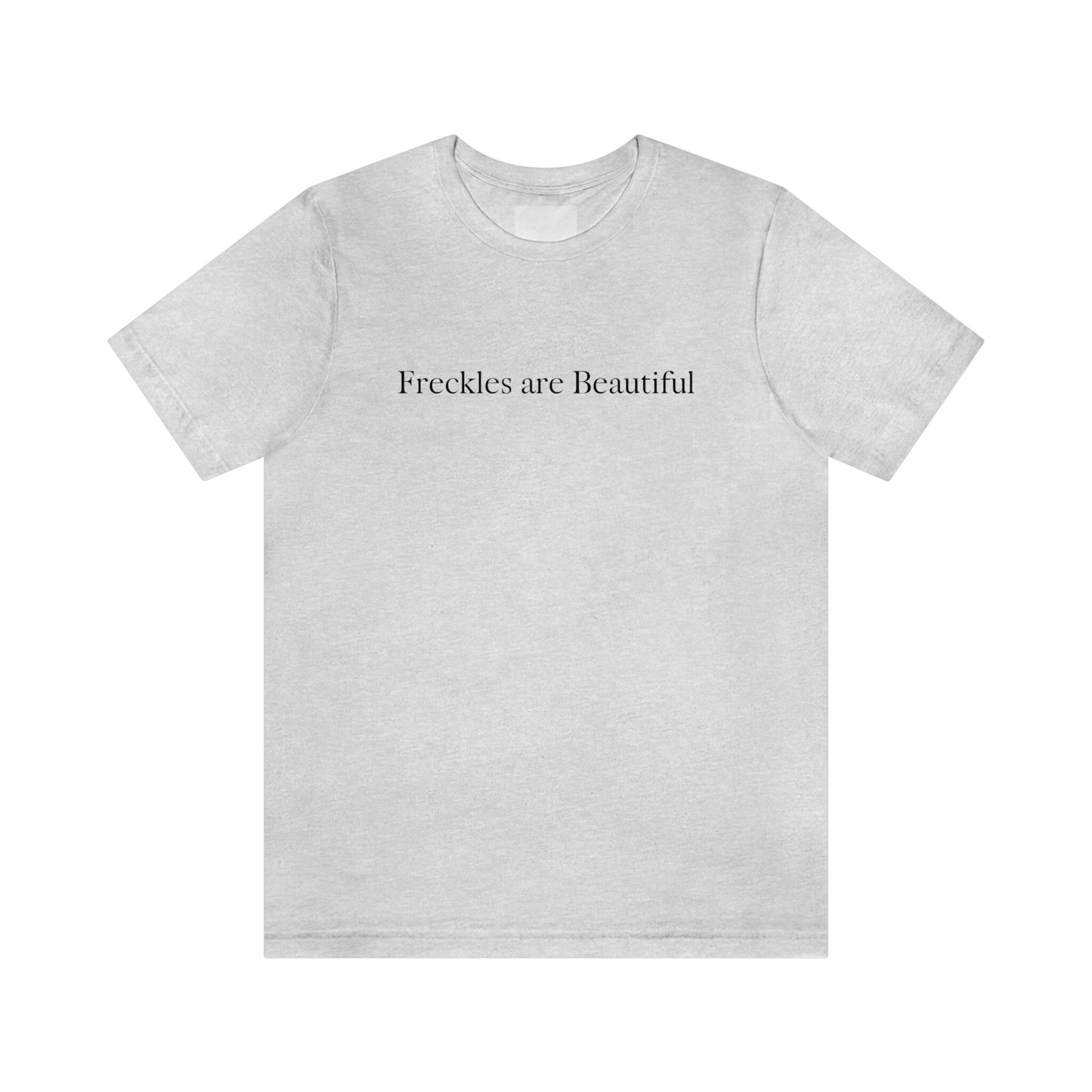 Freckles Are Beautiful T-shirt | Freckles T-shirt | Self Love Tee ...