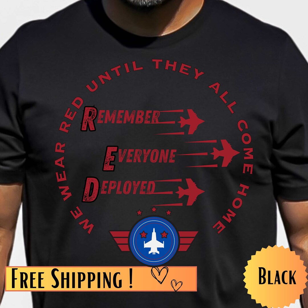 We Wear Red on Fridays Until They All Come Home Shirt Remember Everyone ...