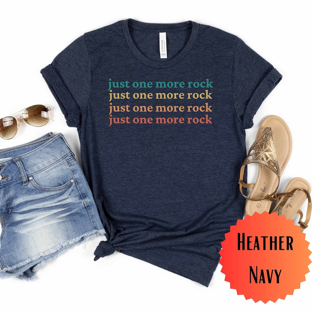Cute Geology T Shirt, Just One More Rock, Gift for Rock Collector ...