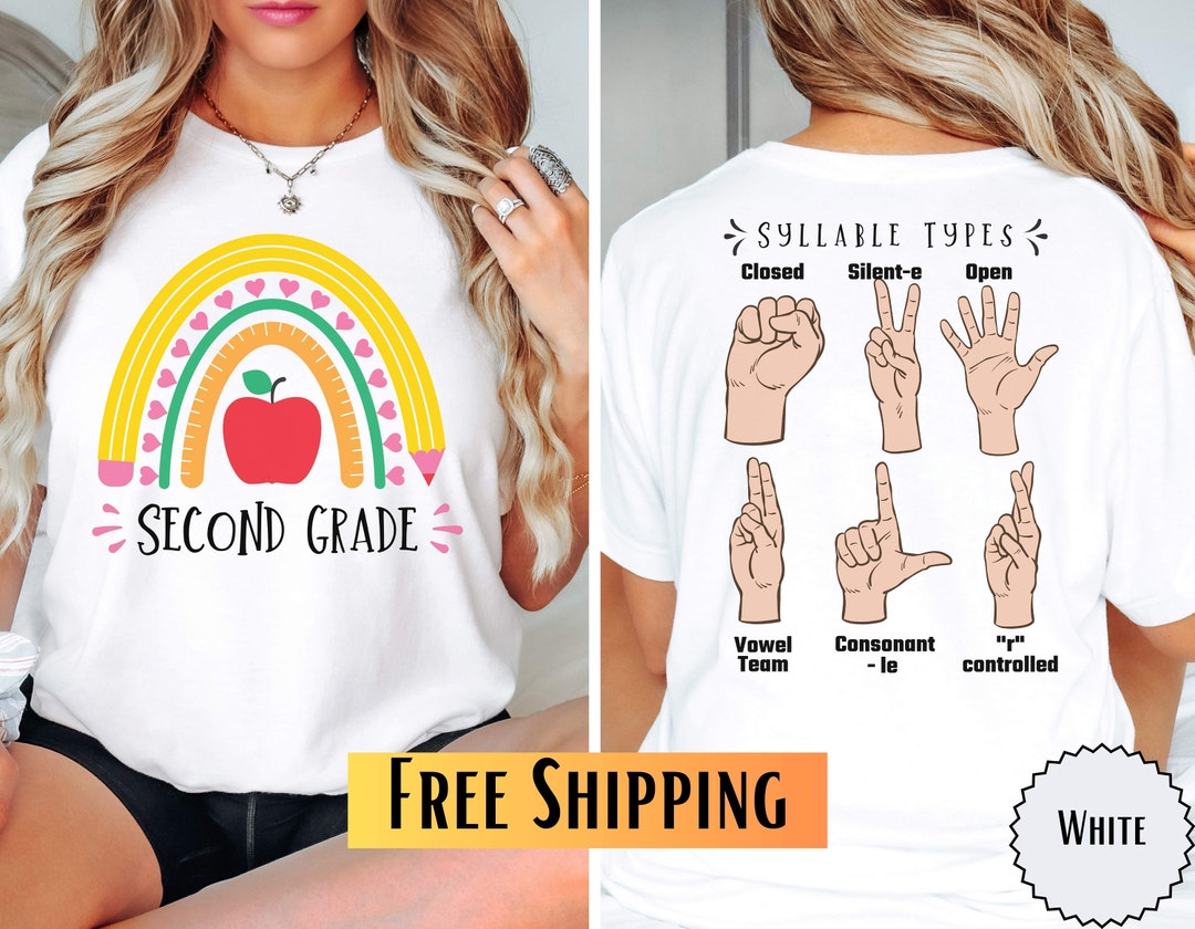Second Grade Syllable Types Shirt Second Grade Teacher Syllable Hand ...