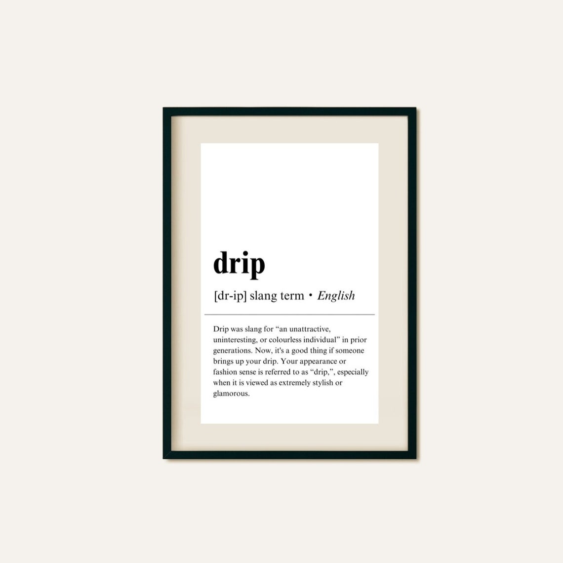 DRIP Definition Print | Funny Printable Wall Art | Minimalist Home ...