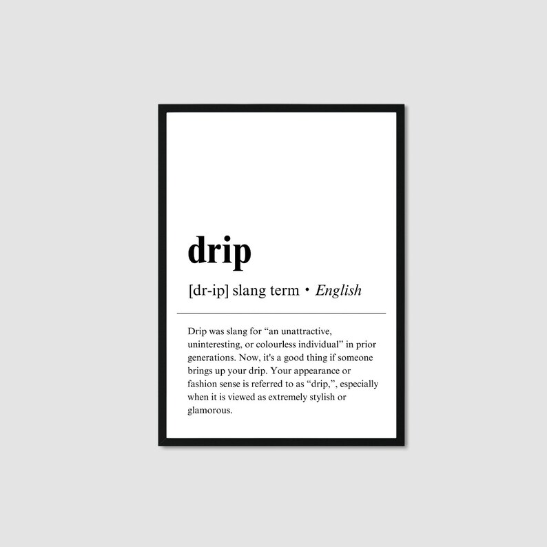 DRIP Definition Print | Funny Printable Wall Art | Minimalist Home ...