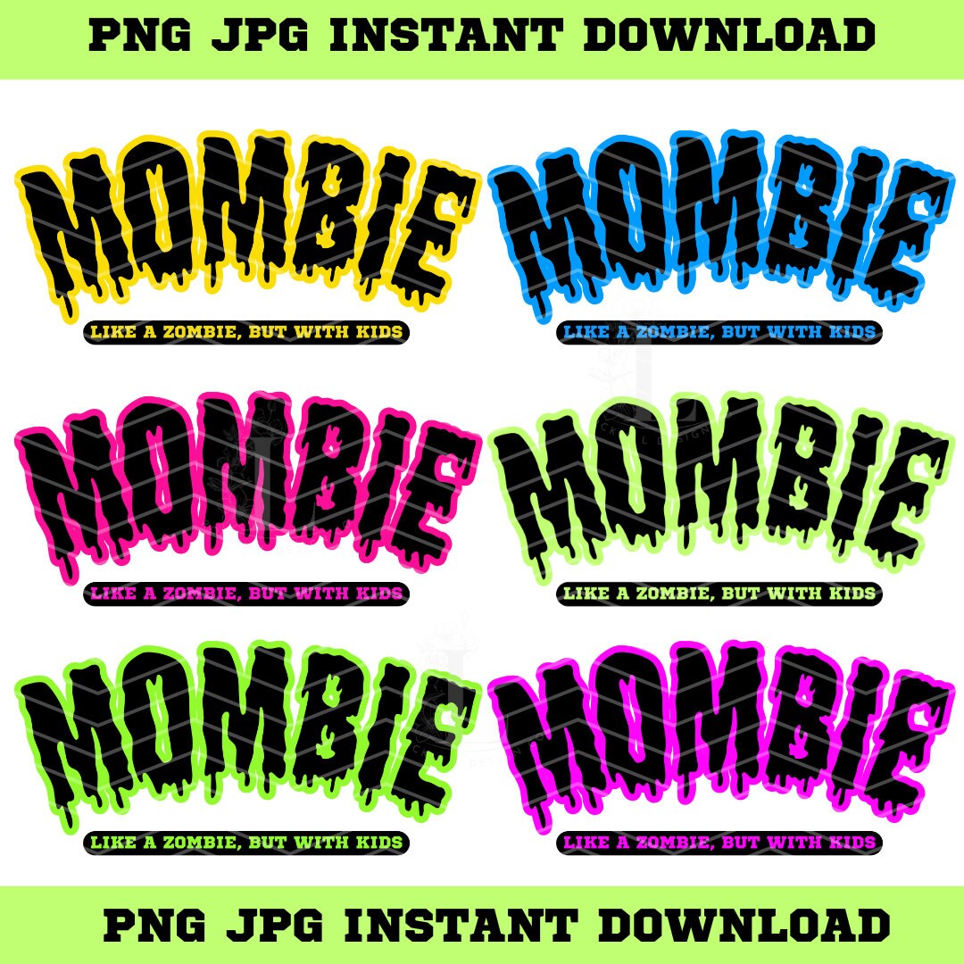 MOMBIE BUNDLE, MOMBIE Png, Mombie Jpg, Mombie, Halloween Mombie, Mombie ...