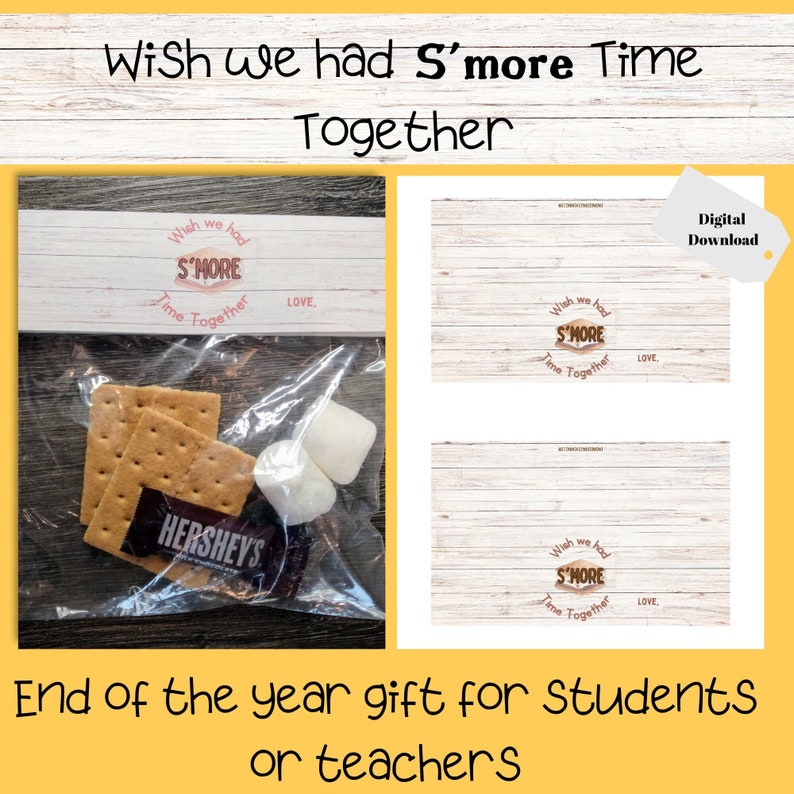 Wish We Had S'more Time Together, End of School Year Gift Tag, Teacher ...