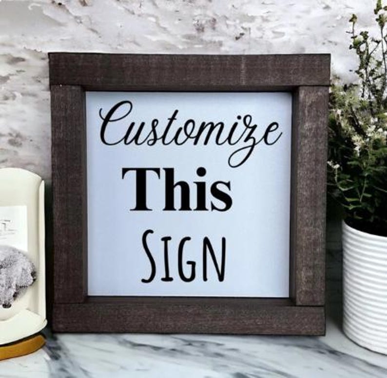 Custom 6x6 Framed Wood Sign – Personalized Mini Wall Decor, Choose ...