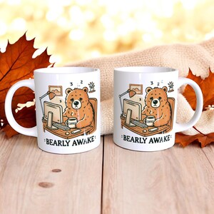 Funny Bear Mug Bearly Awake Coffee Mug Meme Bear Lover Gift Depression ...