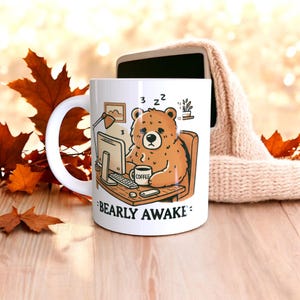 Funny Bear Mug Bearly Awake Coffee Mug Meme Bear Lover Gift Depression ...