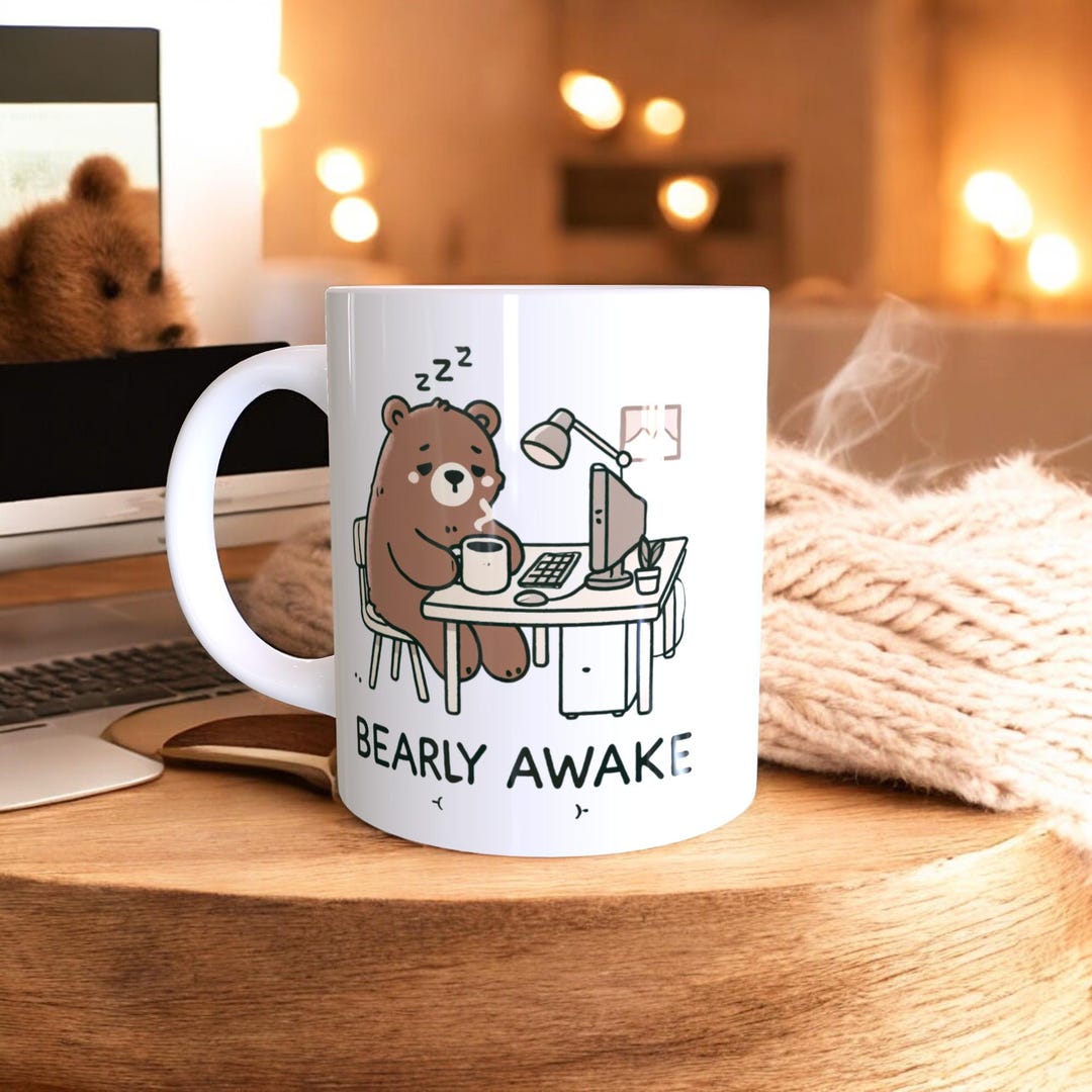 Cute Bear Mug Bearly Awake Coffee Cup Sarcastic Humor Gift for Friend ...